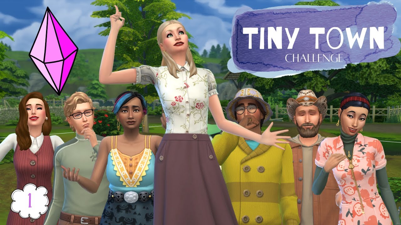 Sims 4 Tiny Town Challenge - Part 1 - YouTube