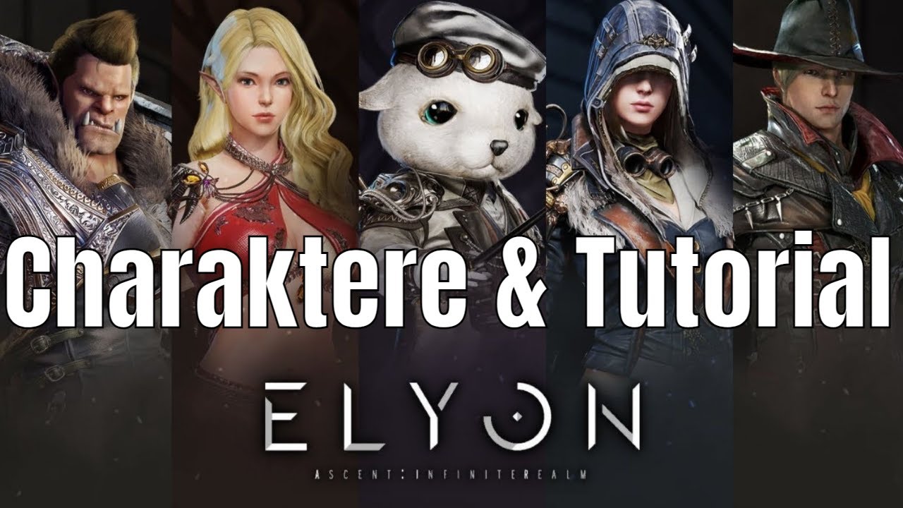 ELYON Charaktere & Erste Schritte Tutorial in Elyon #01 ELYON Deutsch ...