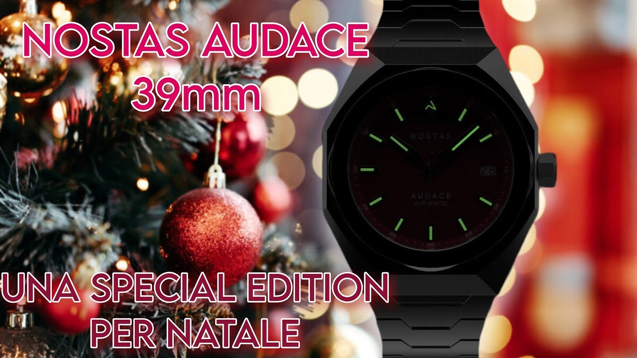 Una sorpresa per Natale: Nostas Audace Special Edition! - YouTube
