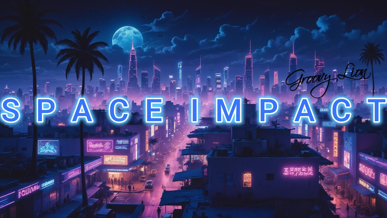 S P A C E I M P A C T | Synthwave // Trap // DubStep // Cyberpunk ...