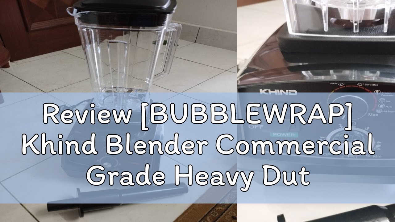 Review [BUBBLEWRAP] Khind Blender Commercial Grade Heavy Duty 2L PRO ...