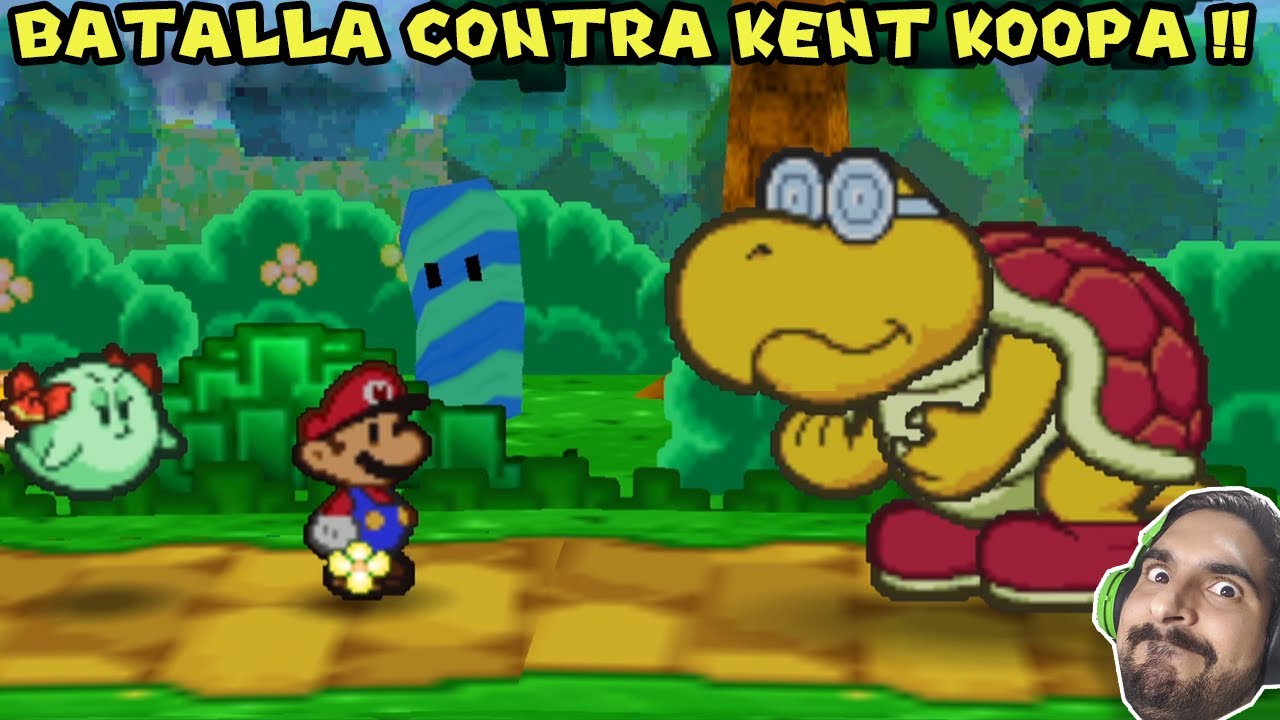 BATALLA CONTRA KENT KOOPA !! - Paper Mario 64 con Pepe el Mago (#18 ...