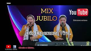 Dúo Esperanza Viva. Mix de Júbilo 2022 Acordes - Chordify
