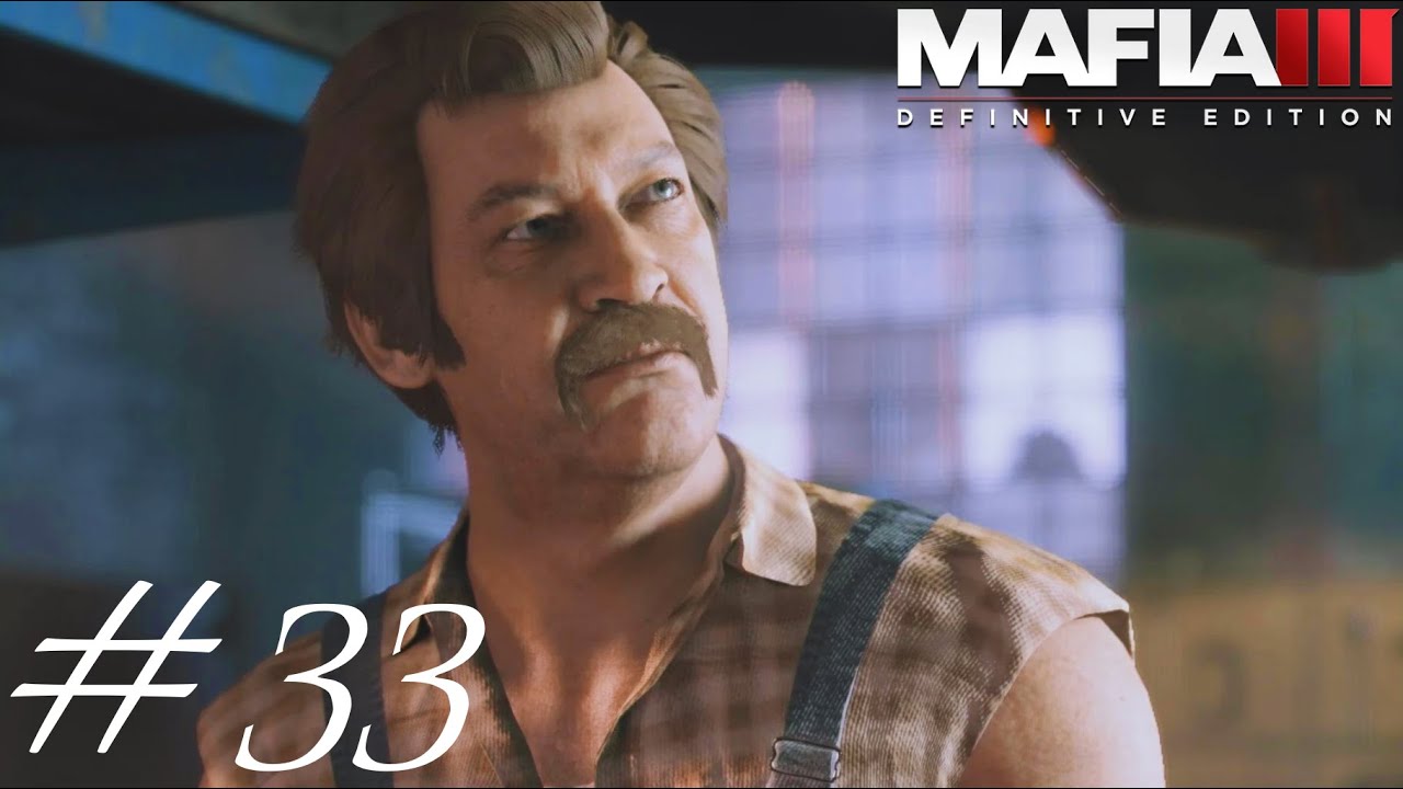 I.R.A. DON'T ASK | MAFIA III DEFINITIVE EDITION Gameplay Walkthrough ...