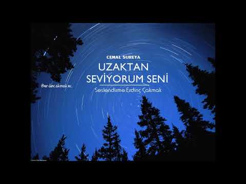 Cemal Sureya - Uzaktan Seviyorum Seni [Erdinç Çakmak]