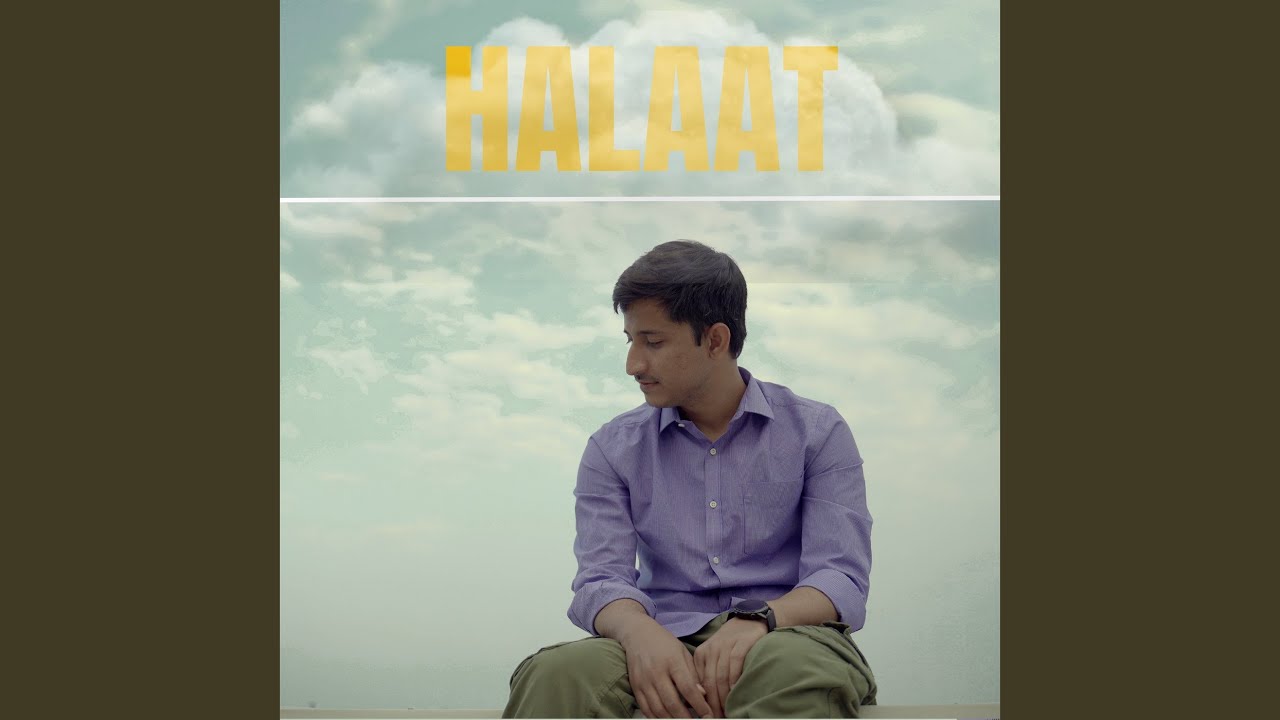 Halaat - YouTube