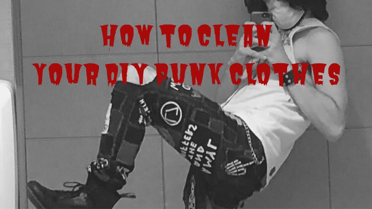How To Clean Your DIY Punk Clothes - YouTube