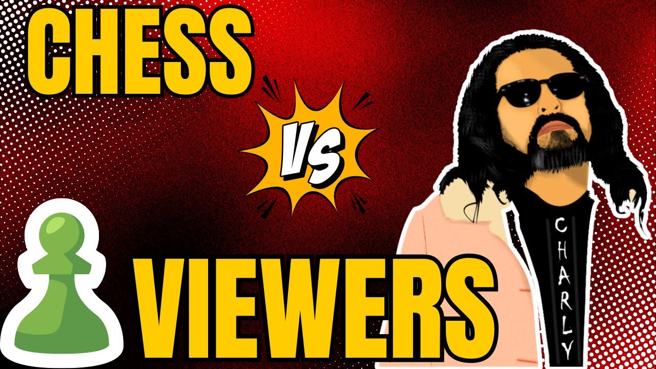 v Chess vs Viewers and Tournament recap! - YouTube
