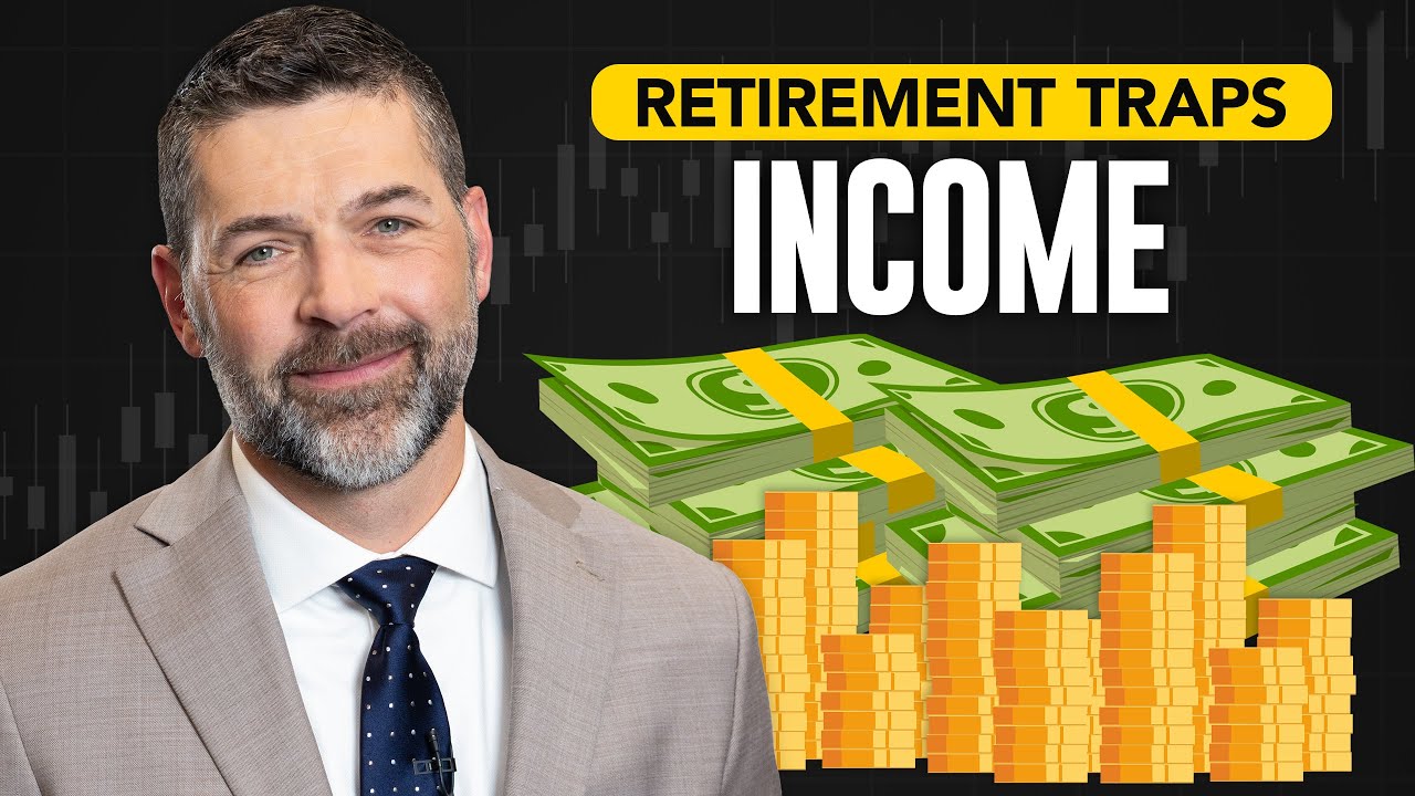5 Retirement Income Traps (And How to Avoid Them) - YouTube