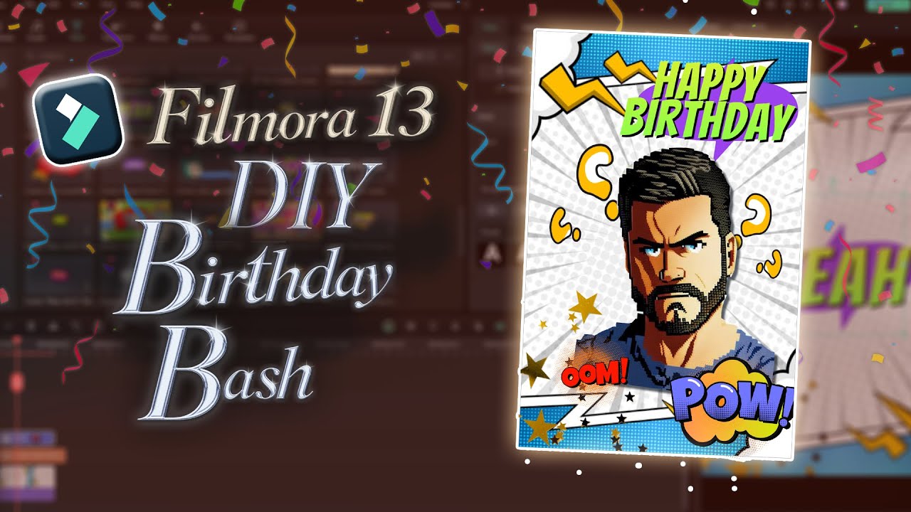 Make Your Own Creative Birthday Bash Design using Filmora 13 - YouTube