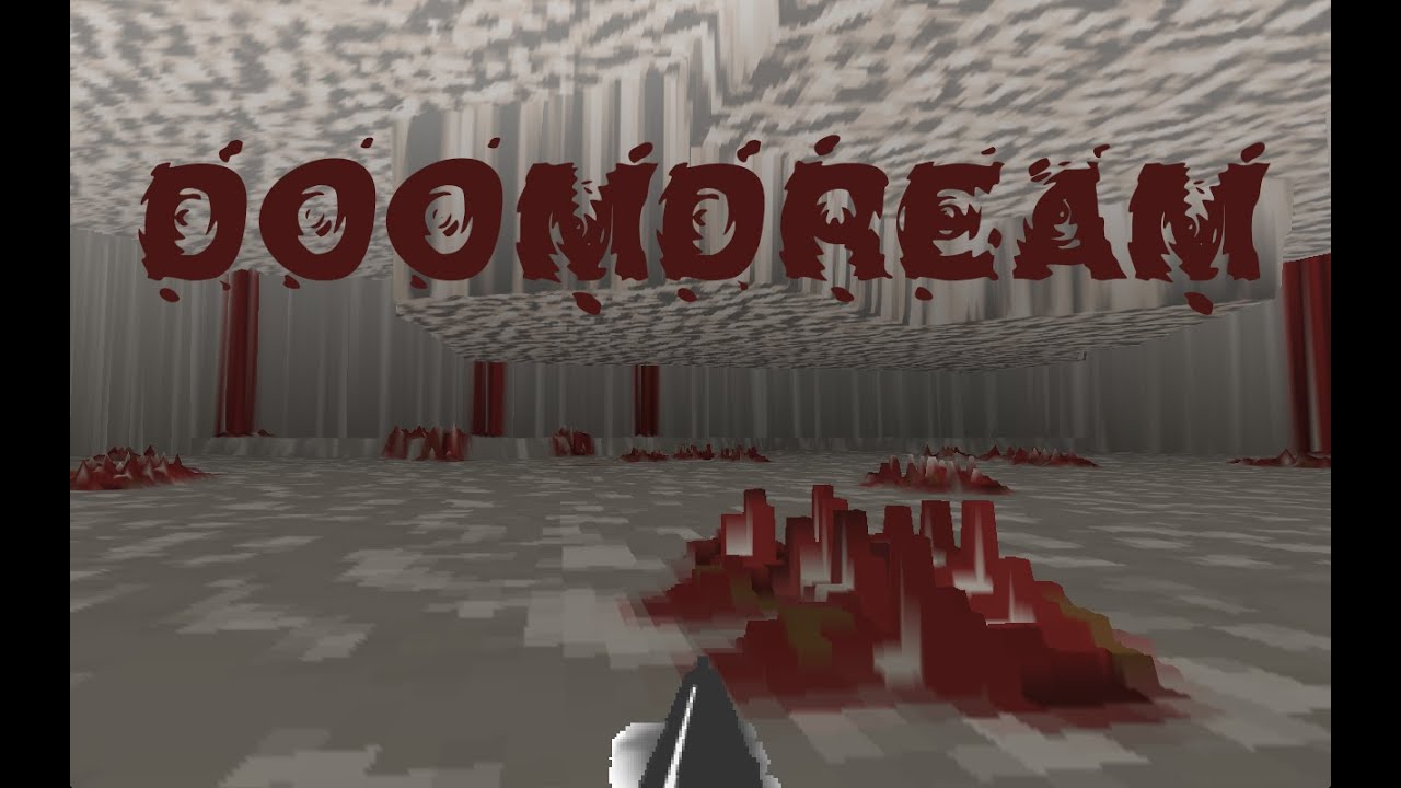 DoomDream [Gameplay?] - YouTube