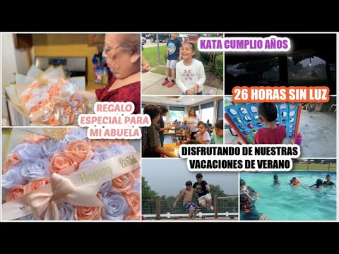 26 HORAS SIN LUZ 😱//REGALO ESPECIAL PARA MI ABUELITA 💐//VACACIONES DE ...