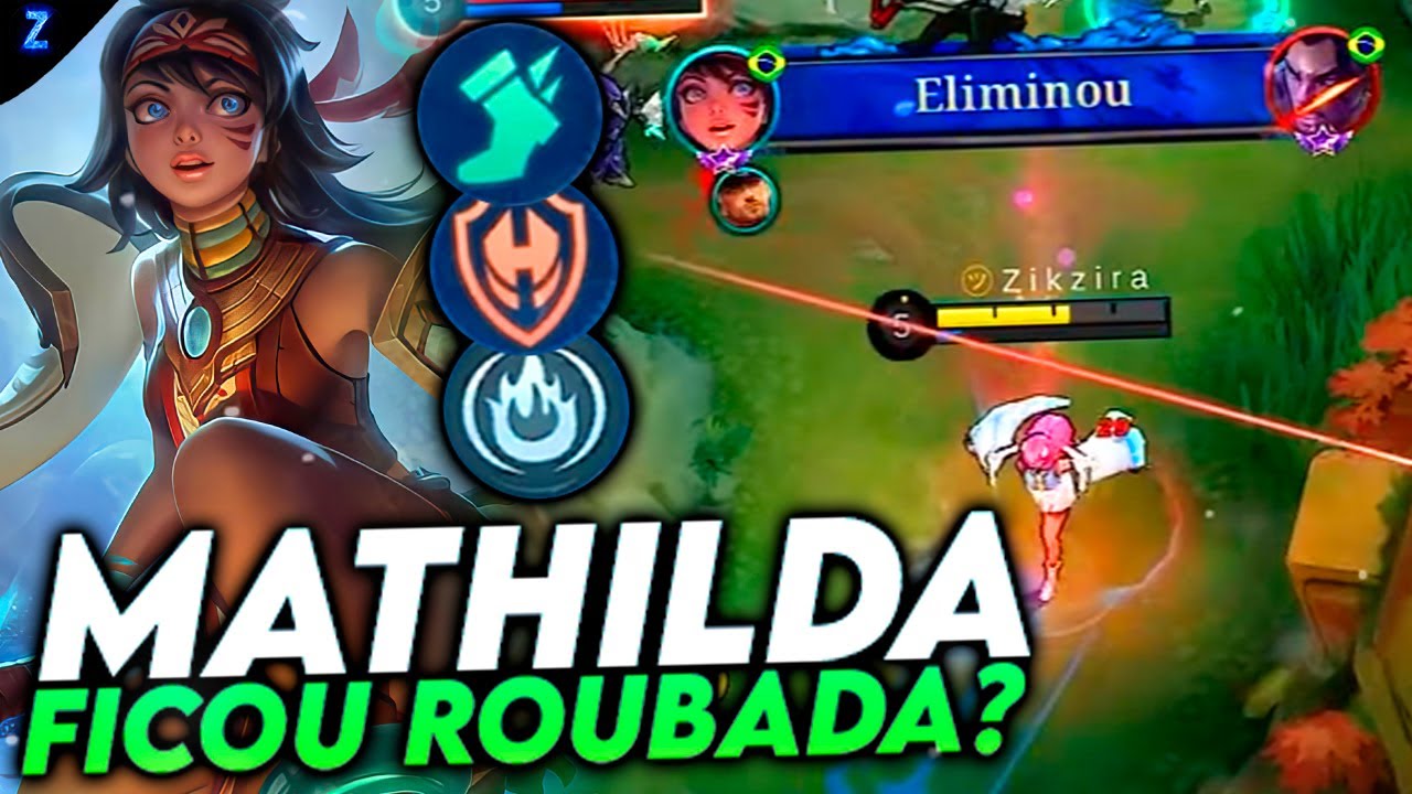 OLHA O QUE FIZERAM COM A MATHILDA - MATHILDA GAMEPLAY | Mobile Legends ...