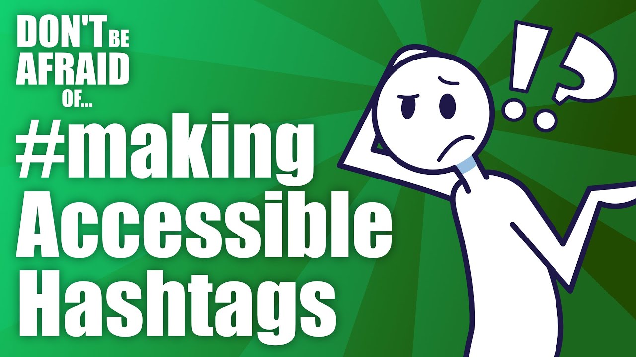 Making social media more accessible with hashtags - YouTube