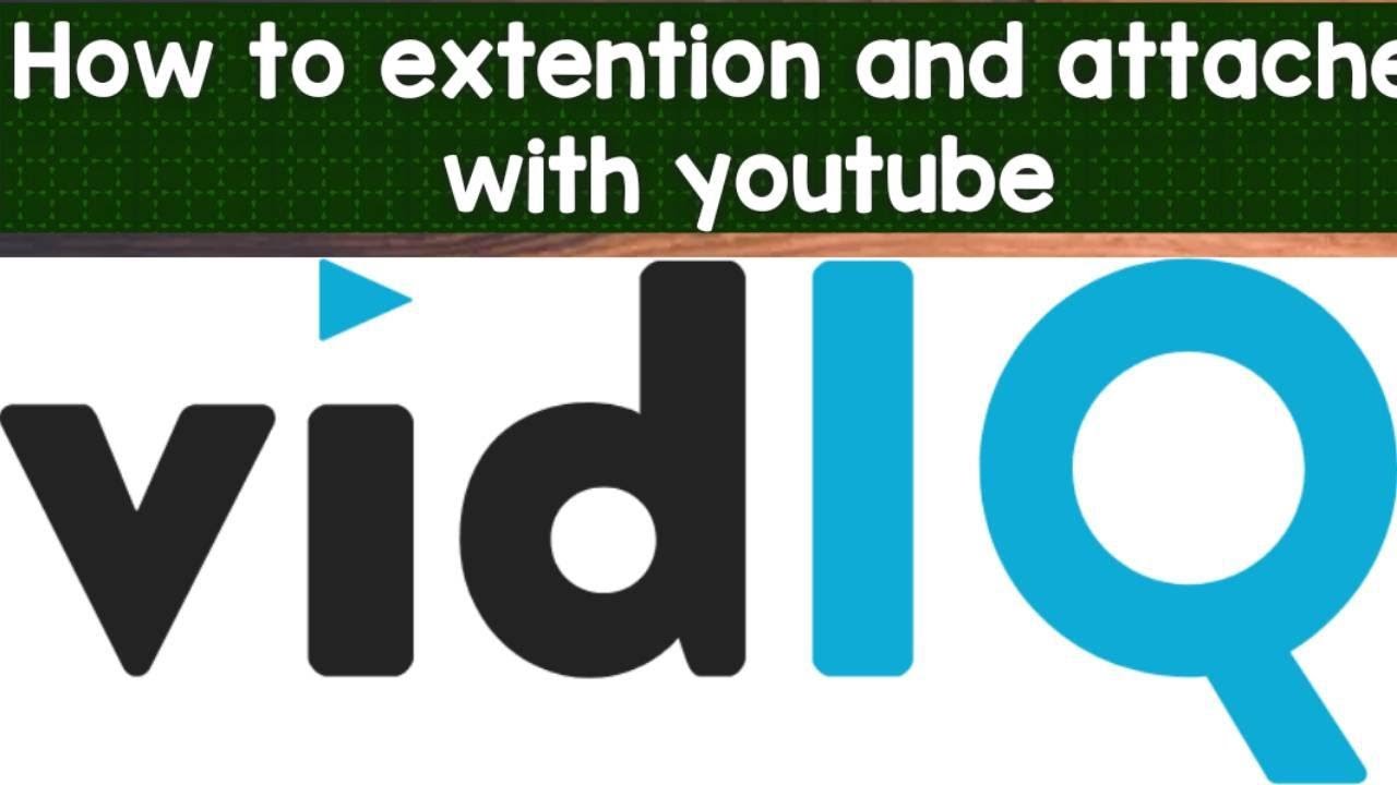 How to install vidiq extension google chrome | Add VidIQ On Google ...