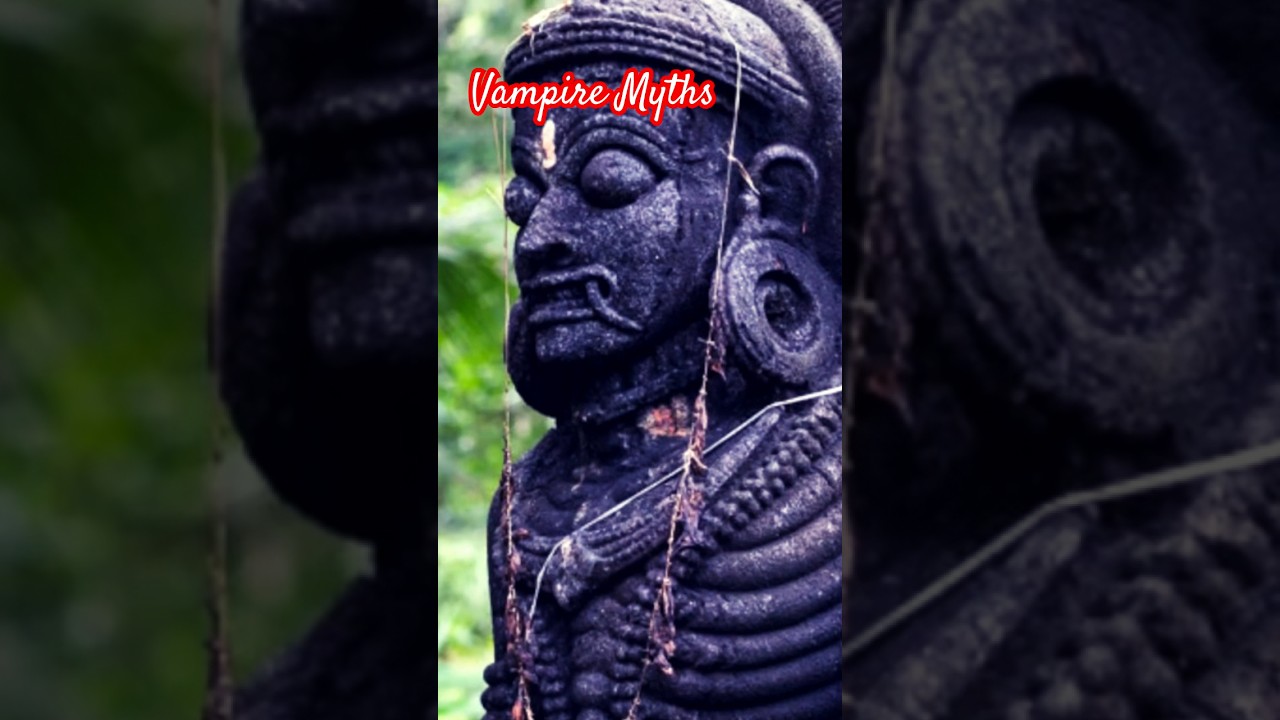 Ancient Vampire Myths