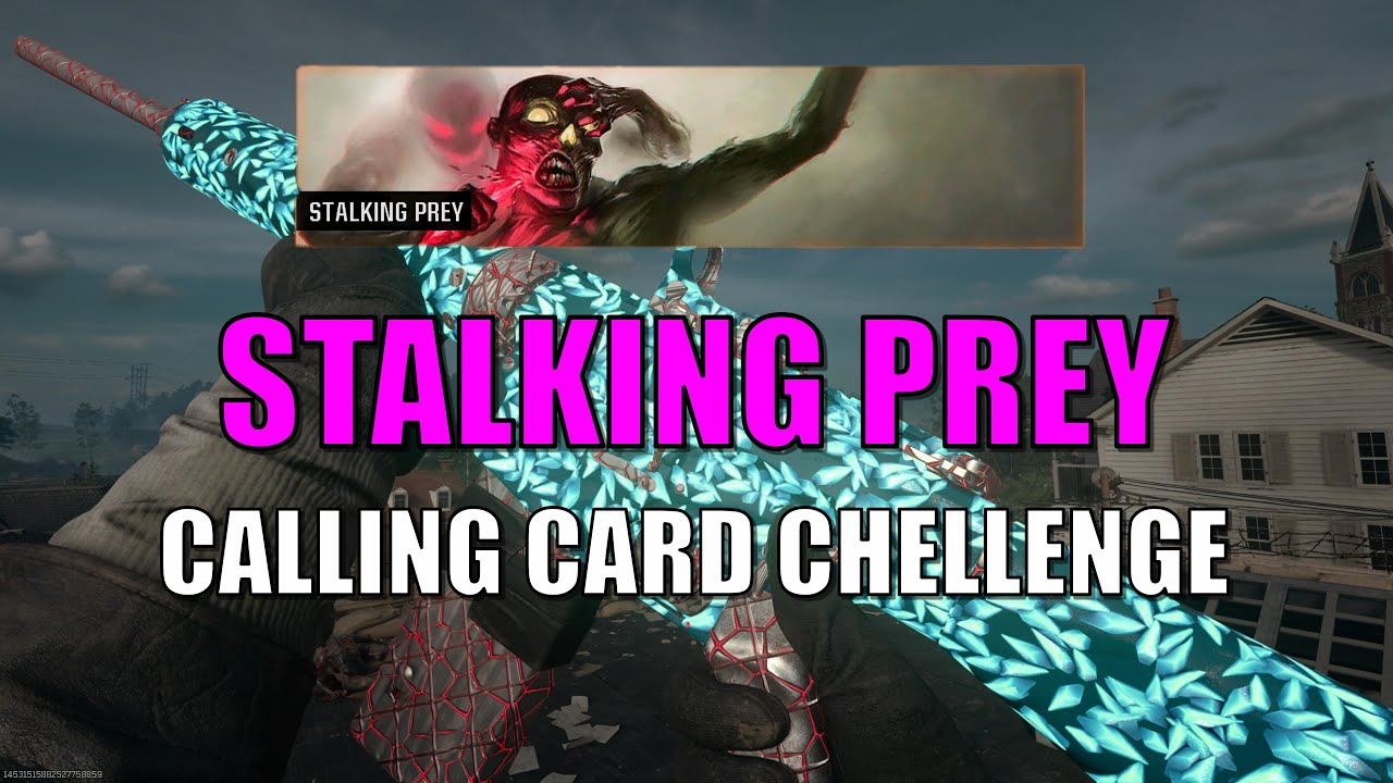 BO6 Stalking Prey Calling Card (Black Ops 6 Zombies Stalking Prey ...