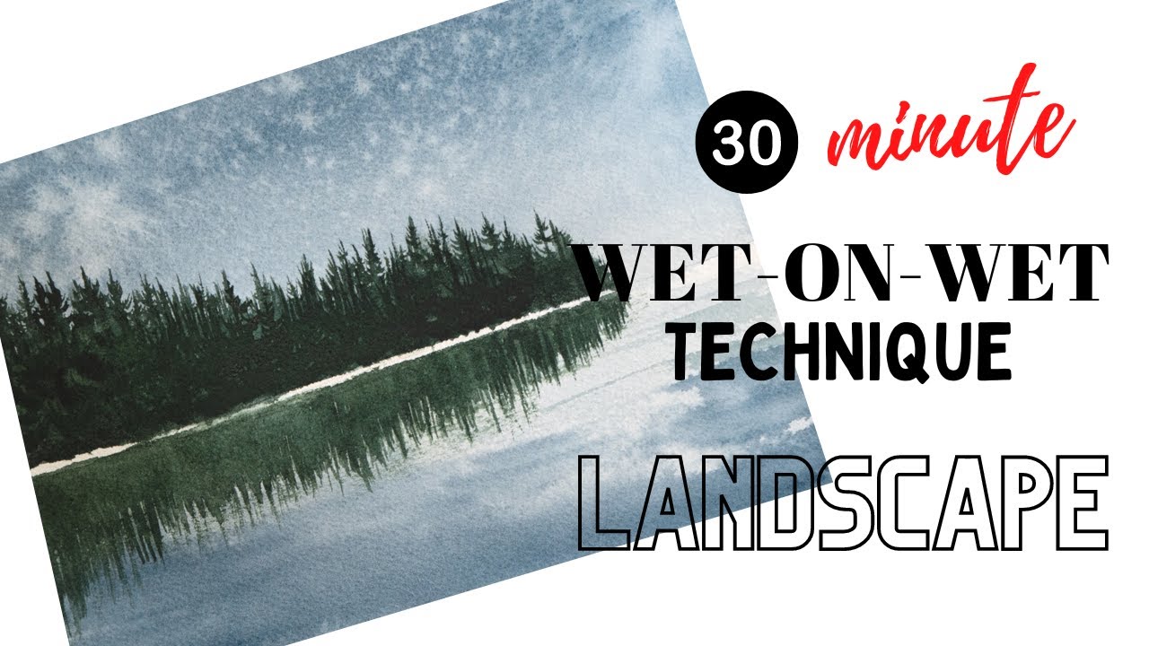 REAL TIME LANDSCAPE PAINTING - WET ON WET WATERCOLOR TECHNIQUE - EASY ...