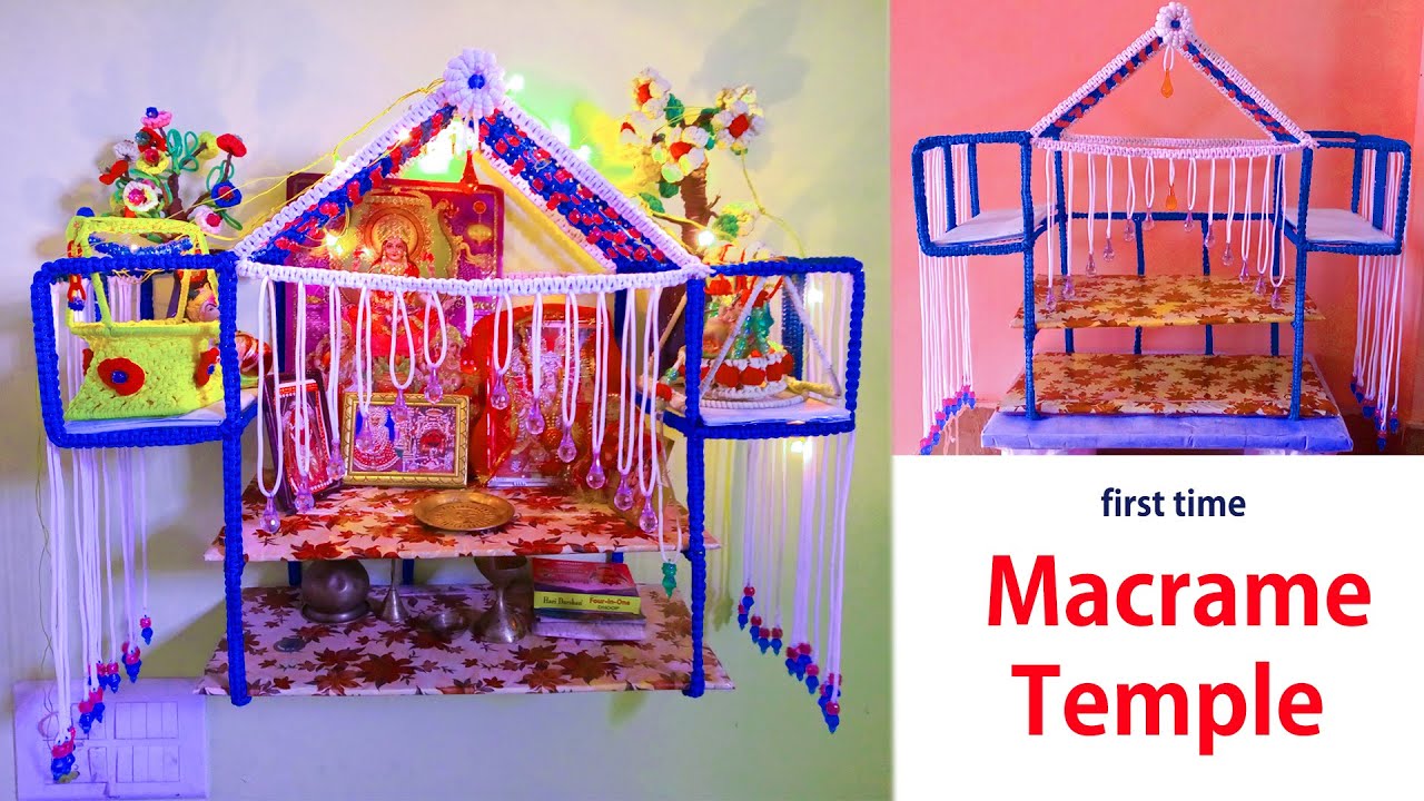 Macrame temple/First time macrame temple tutorial/macrame mandir new ...