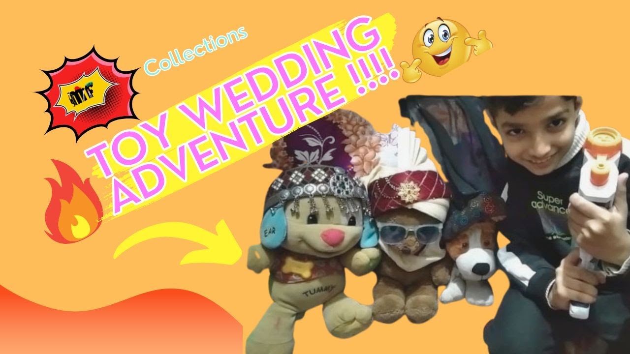 "Toy Wedding Adventure!!! Kids Play Pretend Wedding with Dolls & Toys 💍 ...