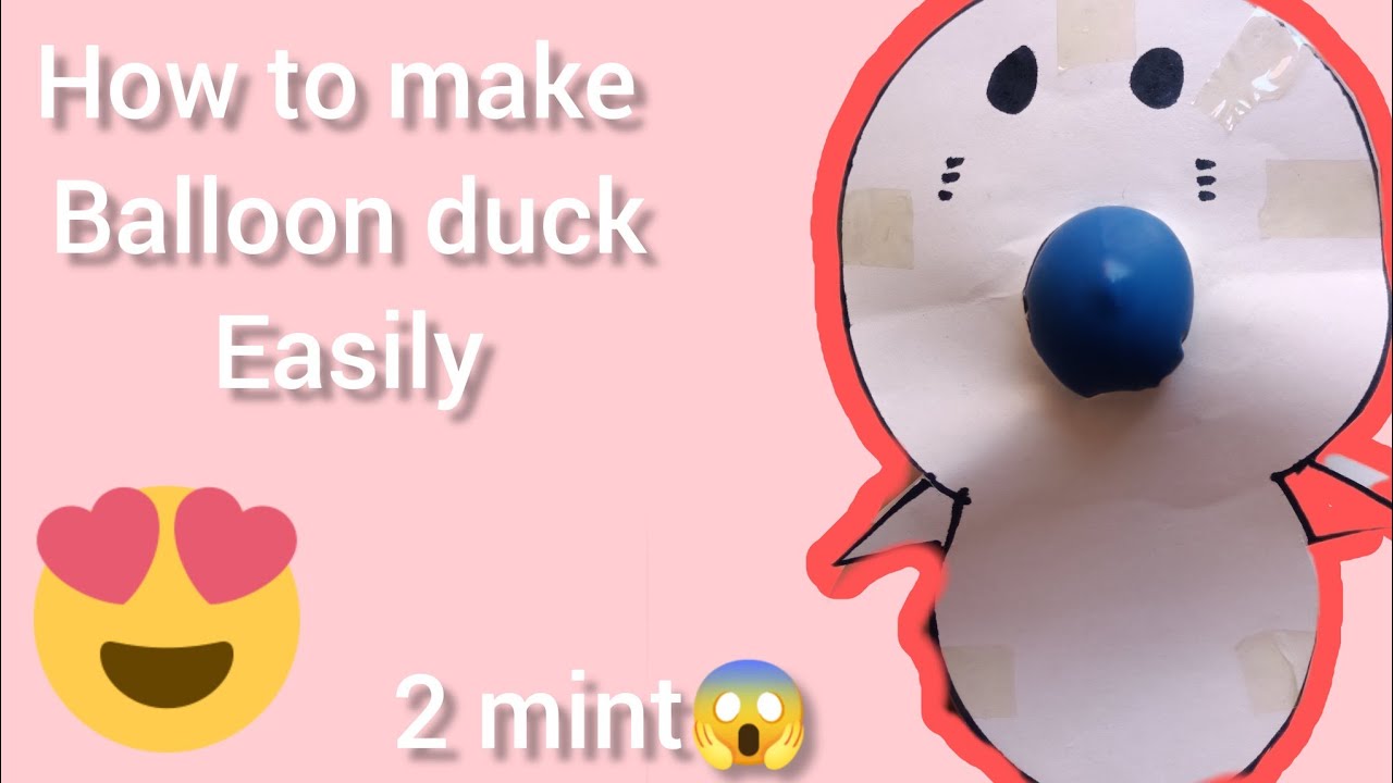 how to make ballon duck easily😳 - YouTube
