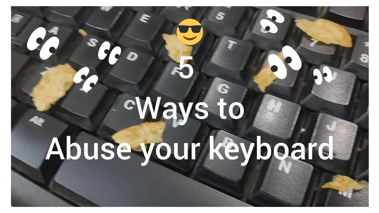 5 Ways to abuse your keyboard | PumpkinIsOrange - YouTube