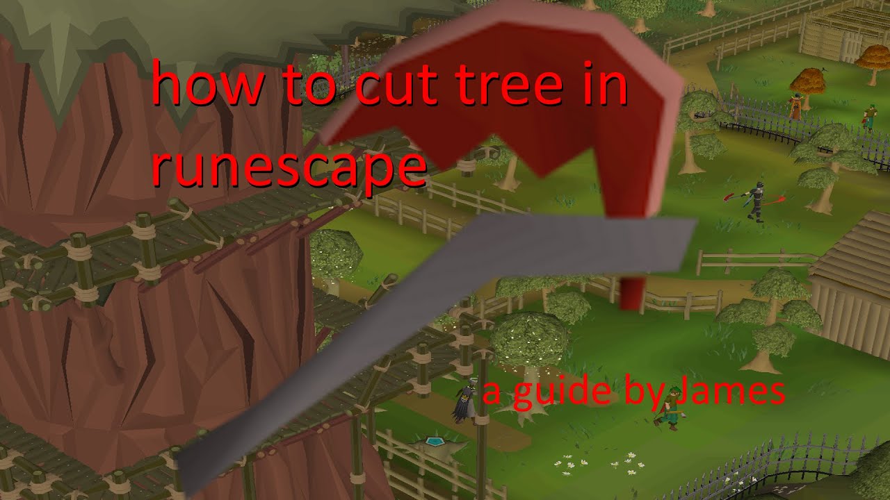 How to Cut Trees in Old School Runescape - YouTube