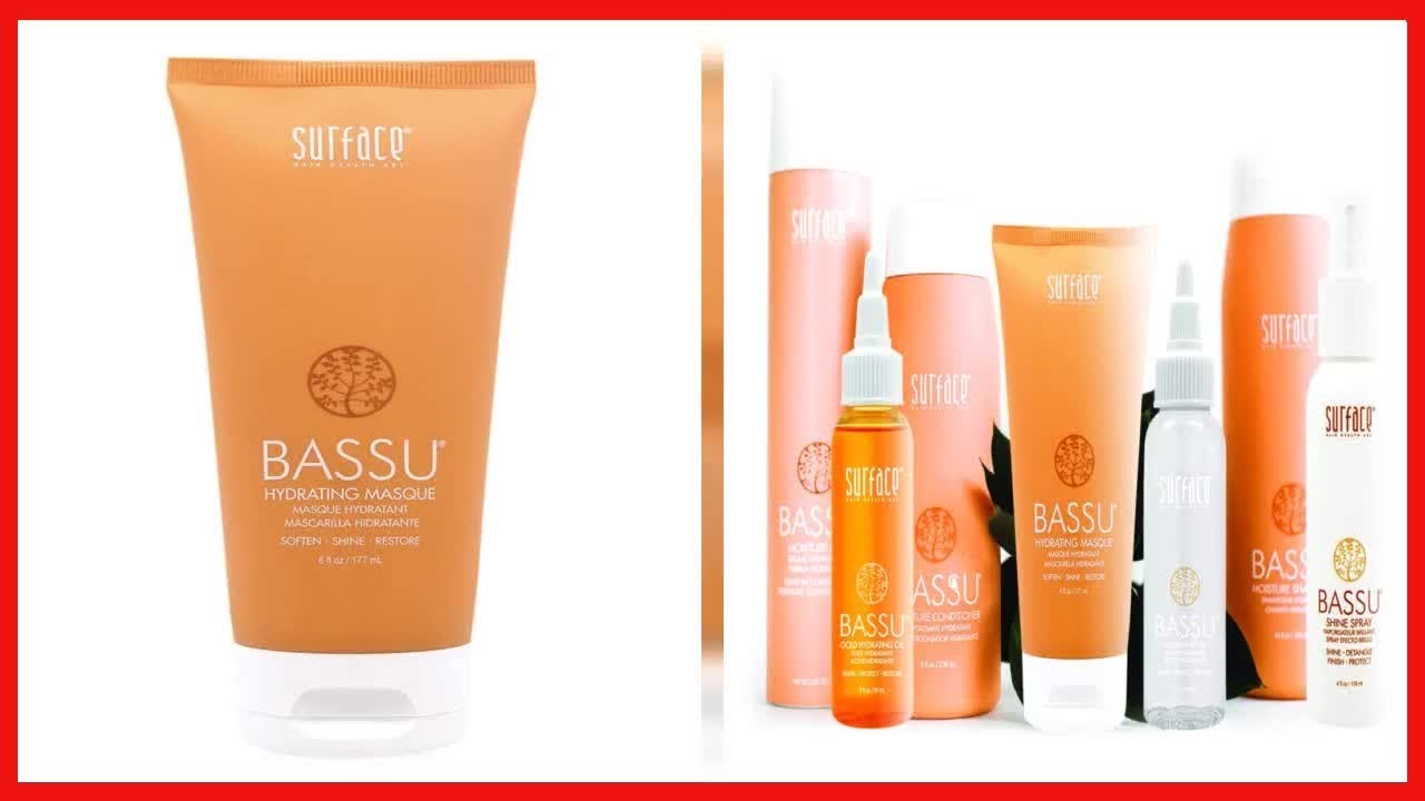 Surface Hair Bassu Hydrating Masque, Condition While Adding Moisture ...
