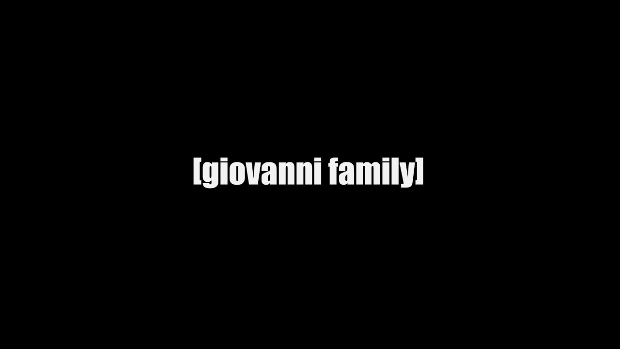 Giovanni Family Preview - YouTube
