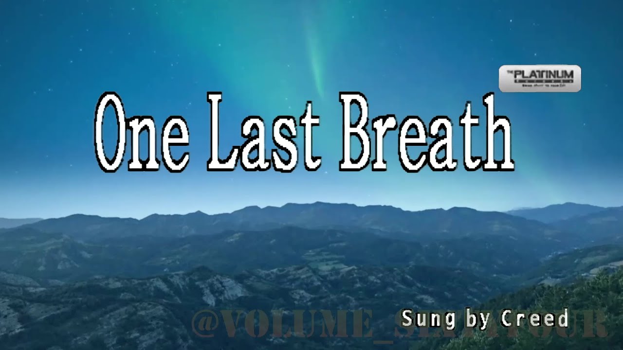 Creed - One Last Breath || Karaoke/Lyrics/Instrumental - YouTube