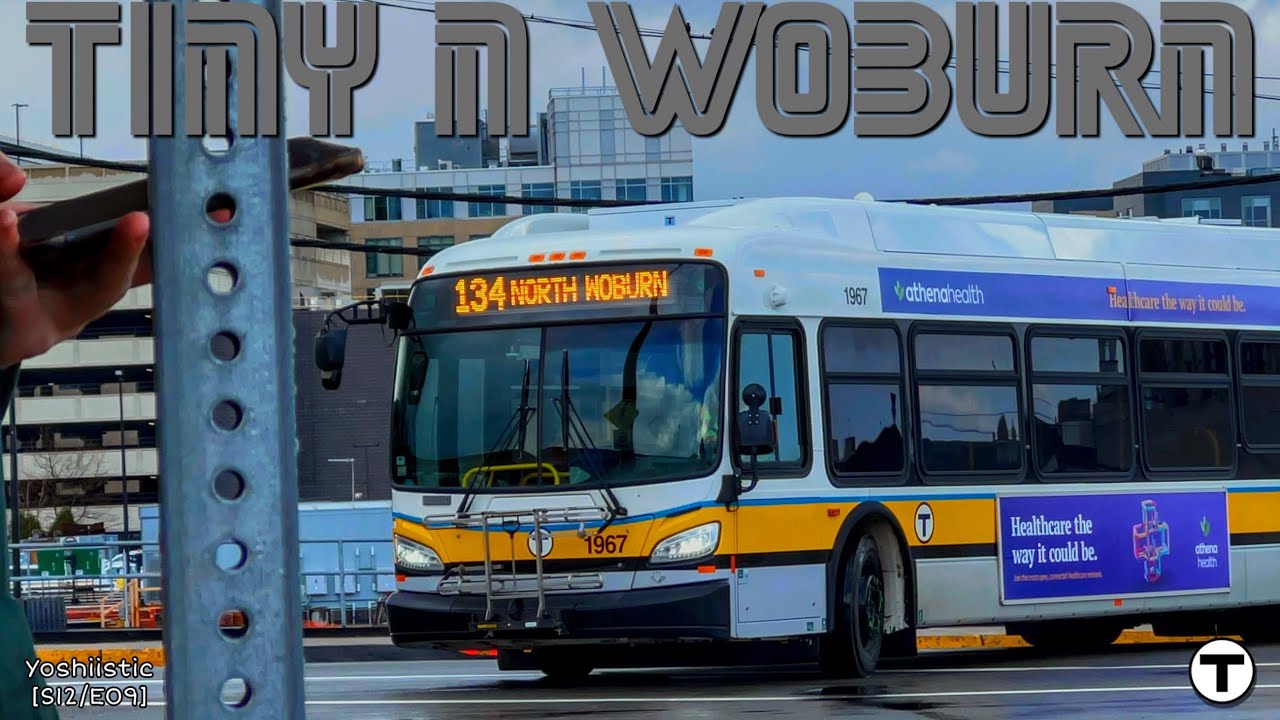 Tiny N. Woburn | Yoshi's Ride Series {S12-E09} - Riding the 134 🚌 ...