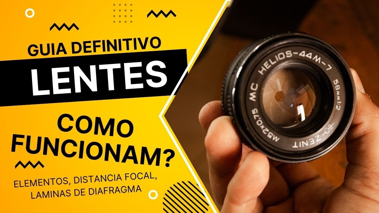 Como FUNCIONA uma LENTE / OBJETIVA das CÂMERAS PROFISSIONAIS - YouTube