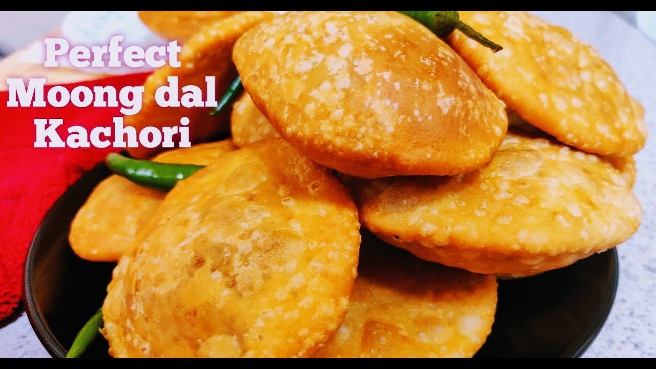 Moong dal kachori | How to make perfect khasta moong dal kachori ...