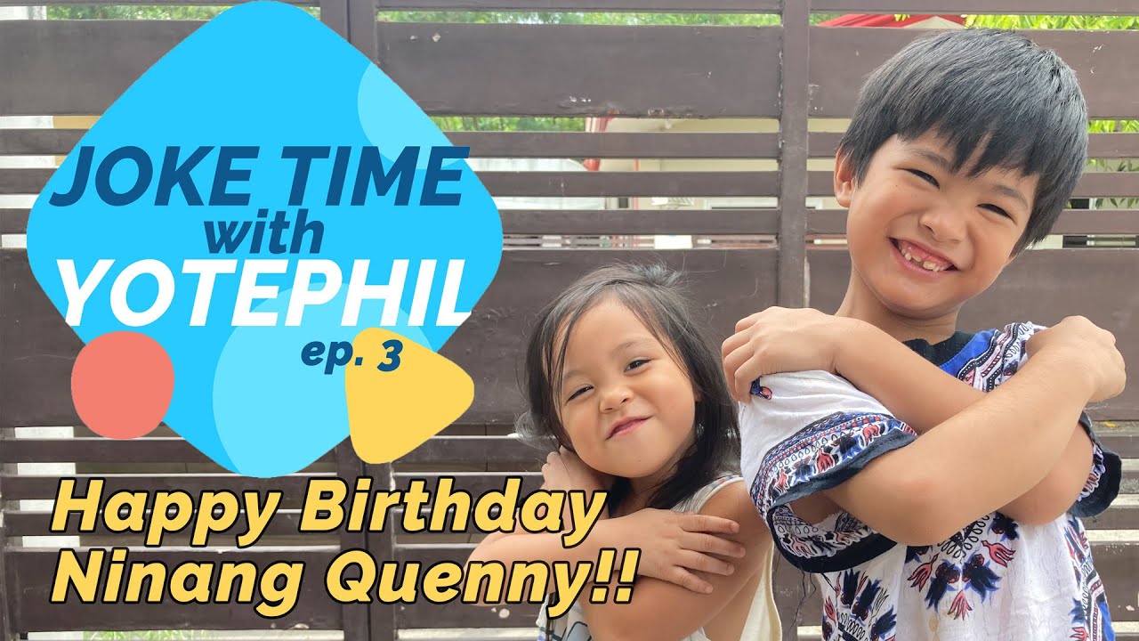Joke Time with Yotephil episode 3 with Ninangs and Ninongs | Happy ...