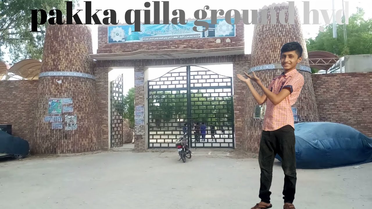 Tour pakka Qilla ground | Hyderabad - YouTube