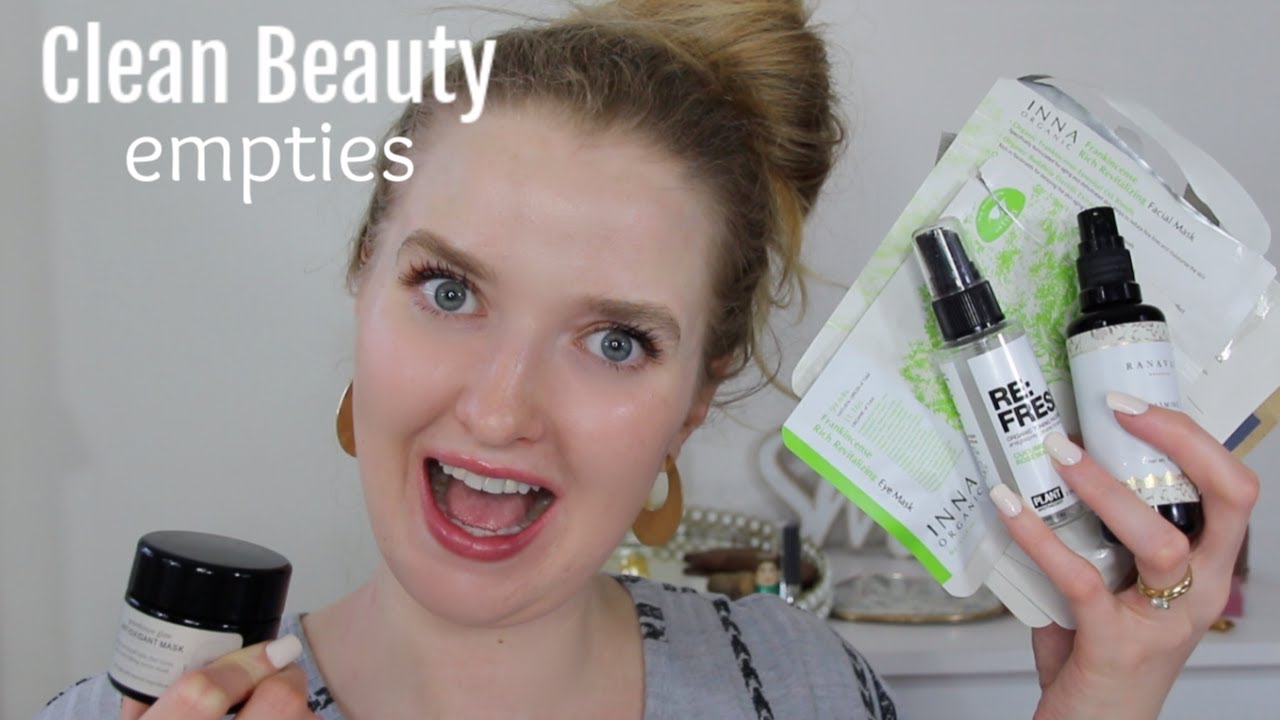 CLEAN BEAUTY EMPTIES| May 2020| clean beauty youtuber - YouTube