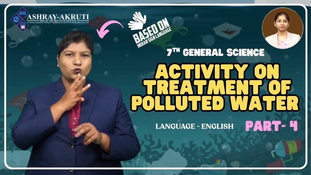 7th General science I Activity on treatment of polluted water P-4 I ...