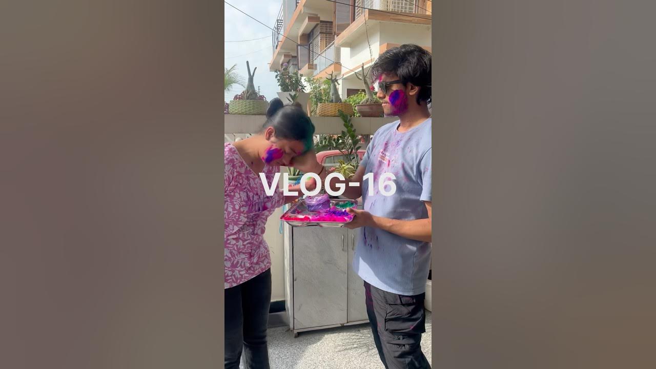 Bhaiya slapped me on Holi 😭 #minivlog #explore #foodvlogs #medico #mbbs #haldwani #ajmer #jlnmc ...