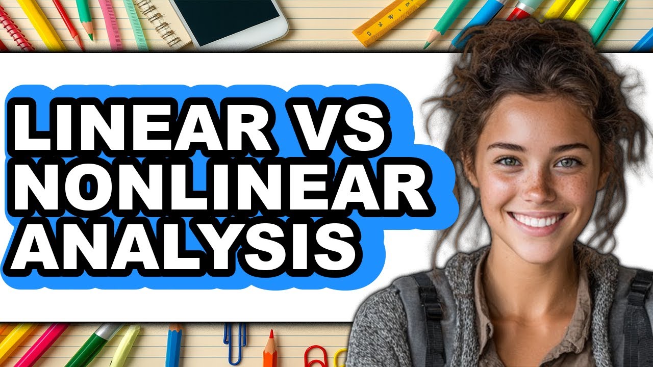 Linear Vs Nonlinear Analysis - 2025 Comparison - YouTube