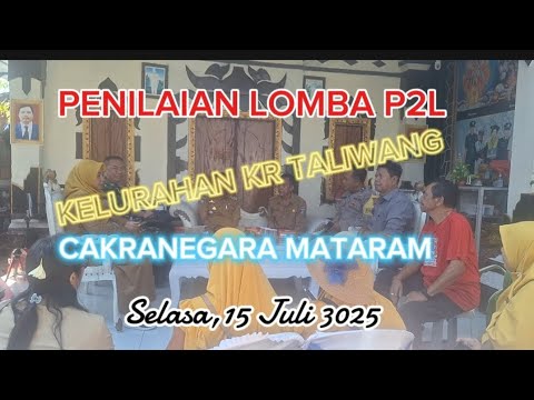 TIM LOMBA P2L BERKUNJUNG KE RT.14 RW.13 KELURAHAN KR TALIWANG ...