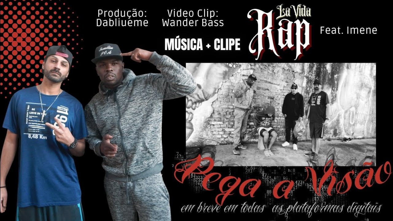 La Vida Rap - Segundo Ato: Pega a Visão - YouTube