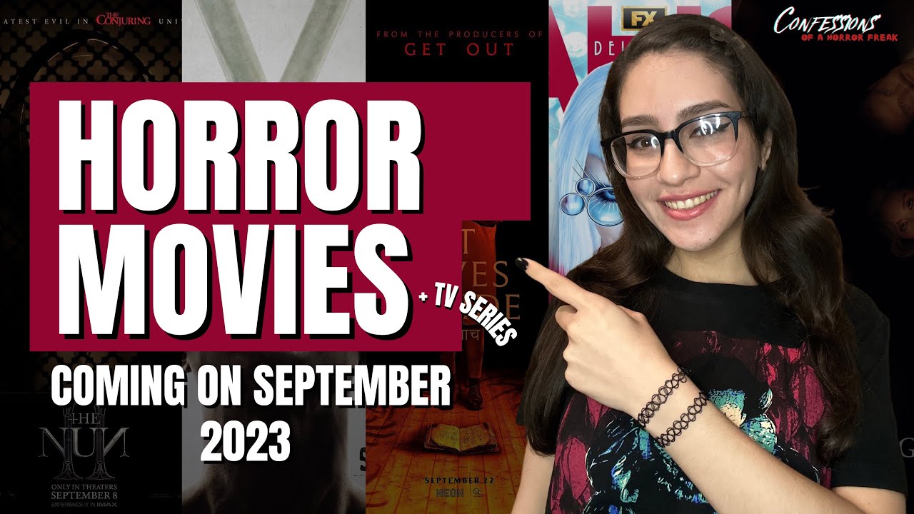 HORROR MOVIES AND TV SERIES COMING OUT IN SEPTEMBER 2023 | Confessions ...