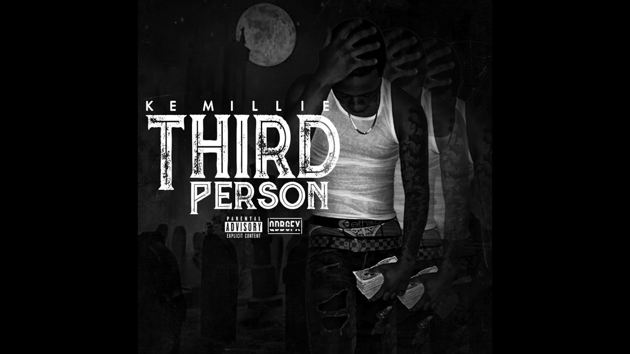 Ke Millie - Third Person - YouTube
