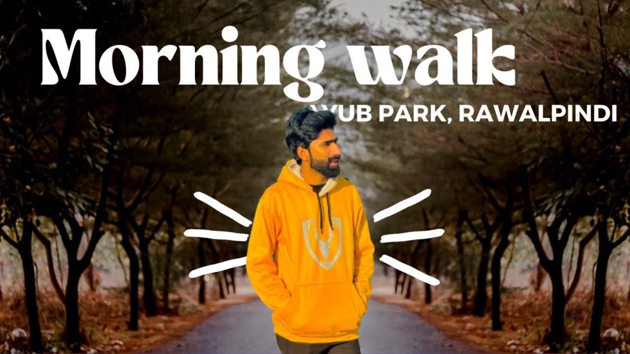 Morning Walk At Ayub National Park, Rawalpindi | Hami Art - YouTube