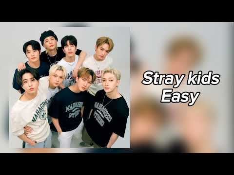 Stray kids «Easy» #straykids - YouTube