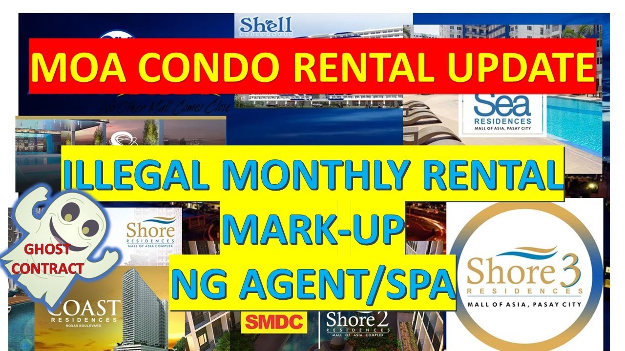 ILLEGAL MONTHLY MARK-UP NG AGENT/SPA:MOA CondoUpdate SMDC Shore 2 ...