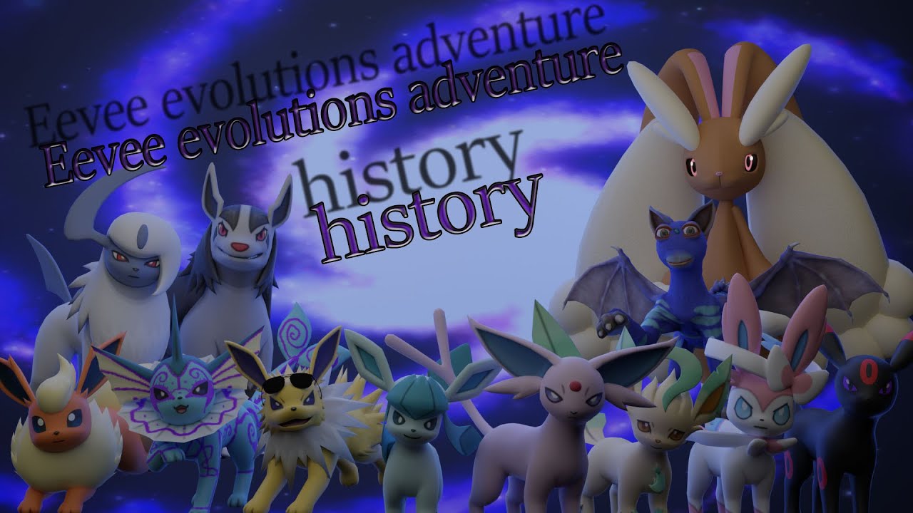 Eeveelutions adventure history 3d pokemon animation #1 - YouTube
