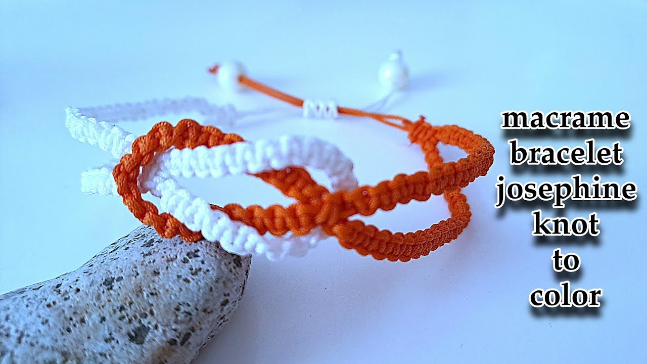 Macrame Bracelet Josephine Knot Two Color | Macrame Bracelet - YouTube