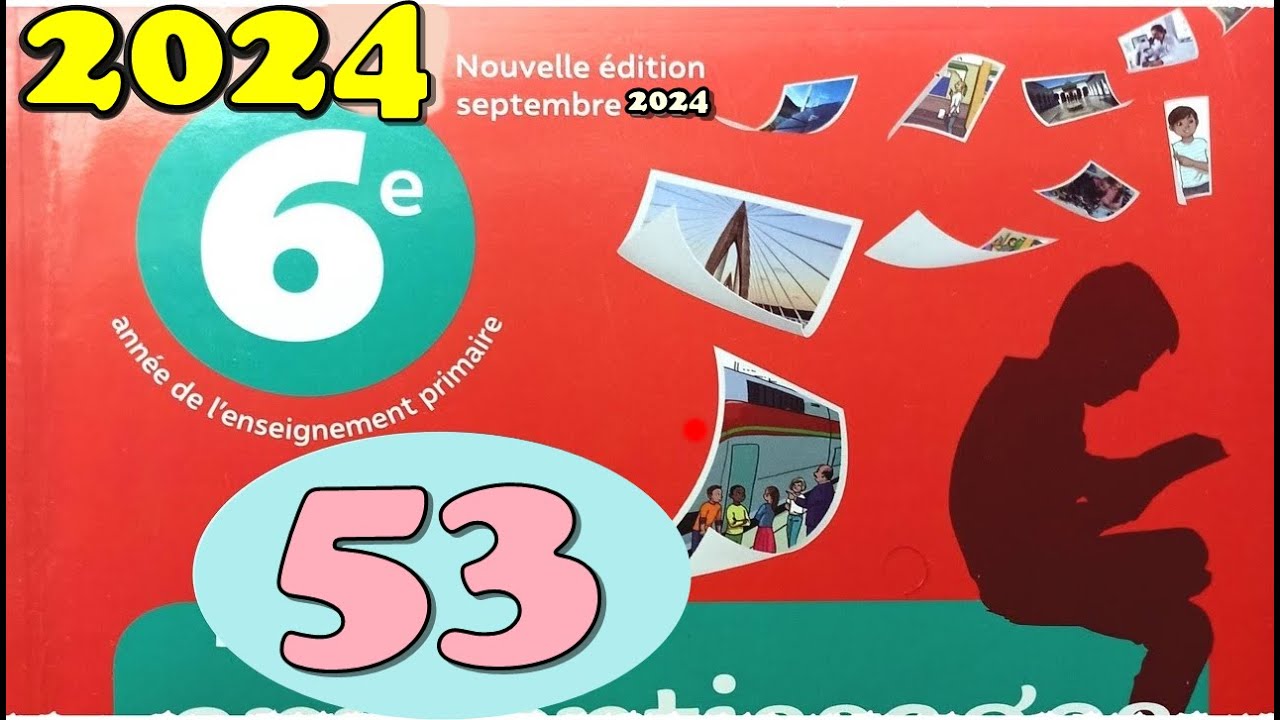 mes apprentissages en français 6AP page 53 - YouTube