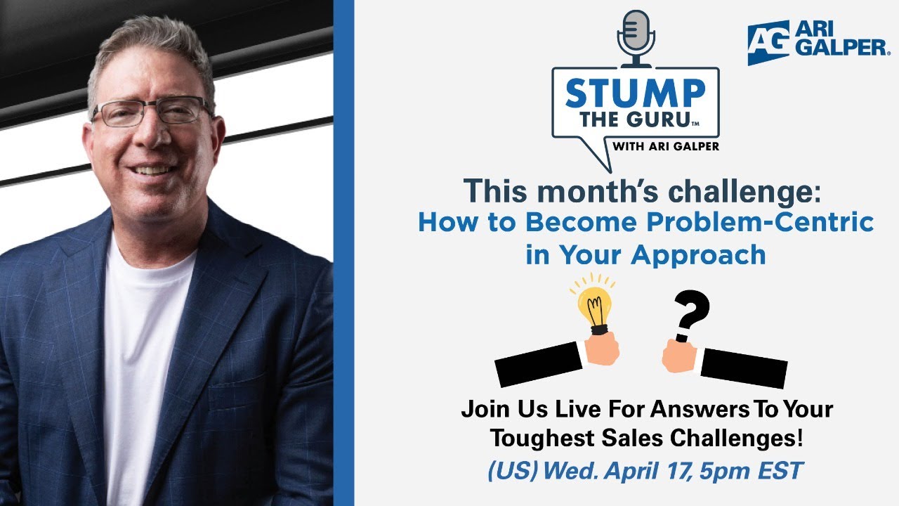 How to Become Problem-Centric in Your Approach - Stump The Guru - YouTube